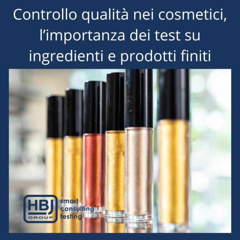 Come effettuare un regolare controllo qualità dei cosmetici