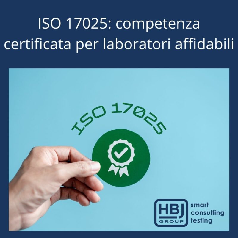 Cosa prevede la norma ISO 17025 in laboratorio?